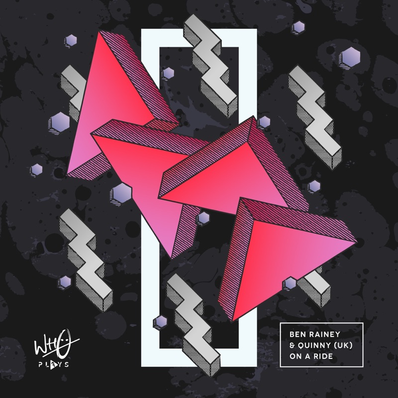 On a Ride (feat. UCH) - Ben Rainey & Quinny [UK]: Song Lyrics, Music ...