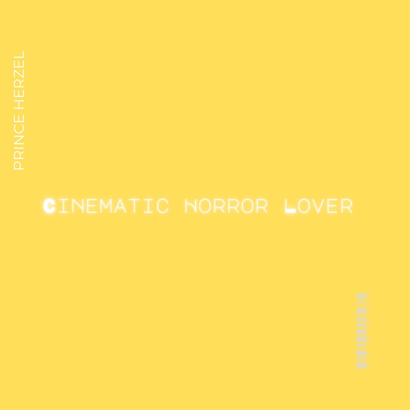 Cinematic Horror Lover, Vol. 7 - Prince Herzel: Song Lyrics, Music ...