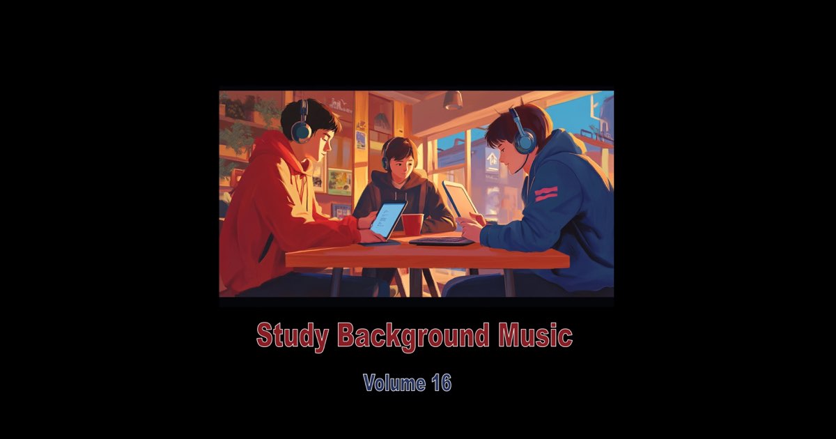 ‎Study Background Music Volume 16 - mychael wongのアルバム - Apple Music