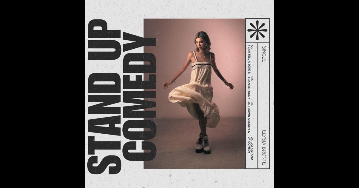 ‎Stand Up Comedy - Single – Album par Elysia Brontë – Apple Music