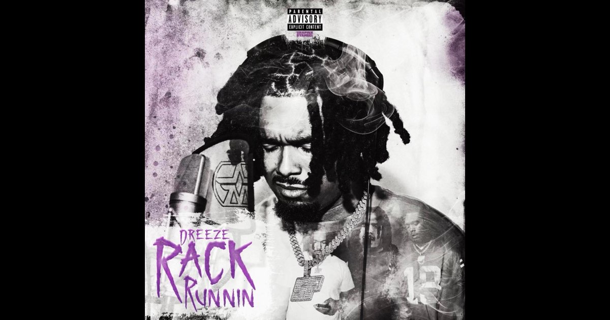 ‎RACK RUNNIN' - Album by RackStackin' Dreeze - Apple Music
