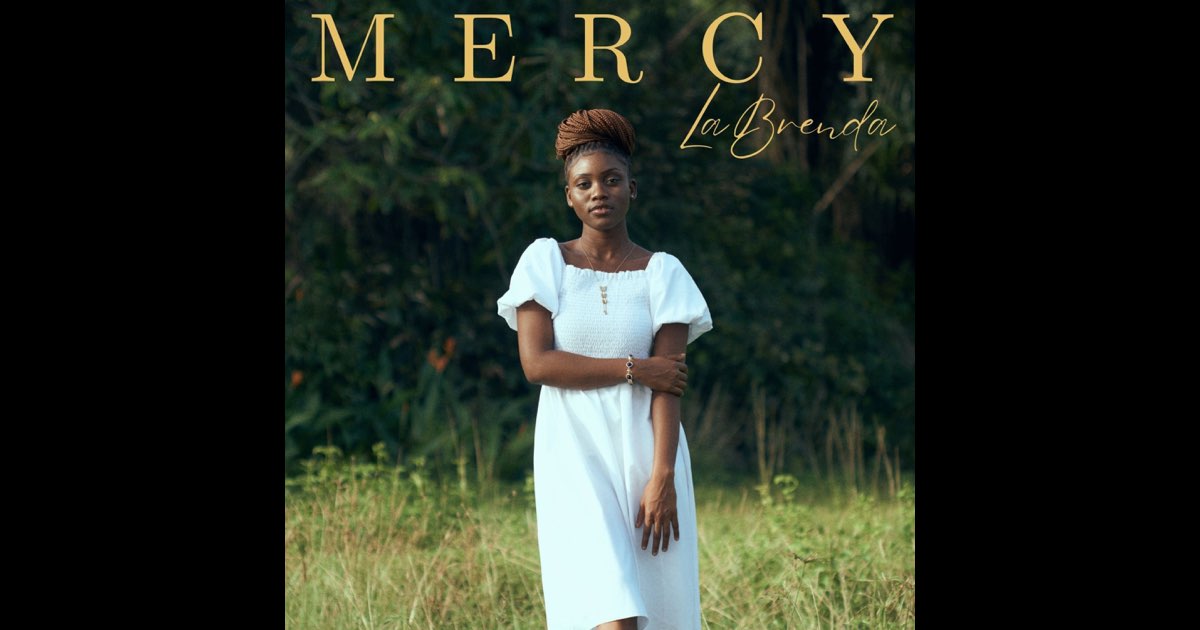 ‎Mercy - Single - Album by LaBrenda - Apple Music
