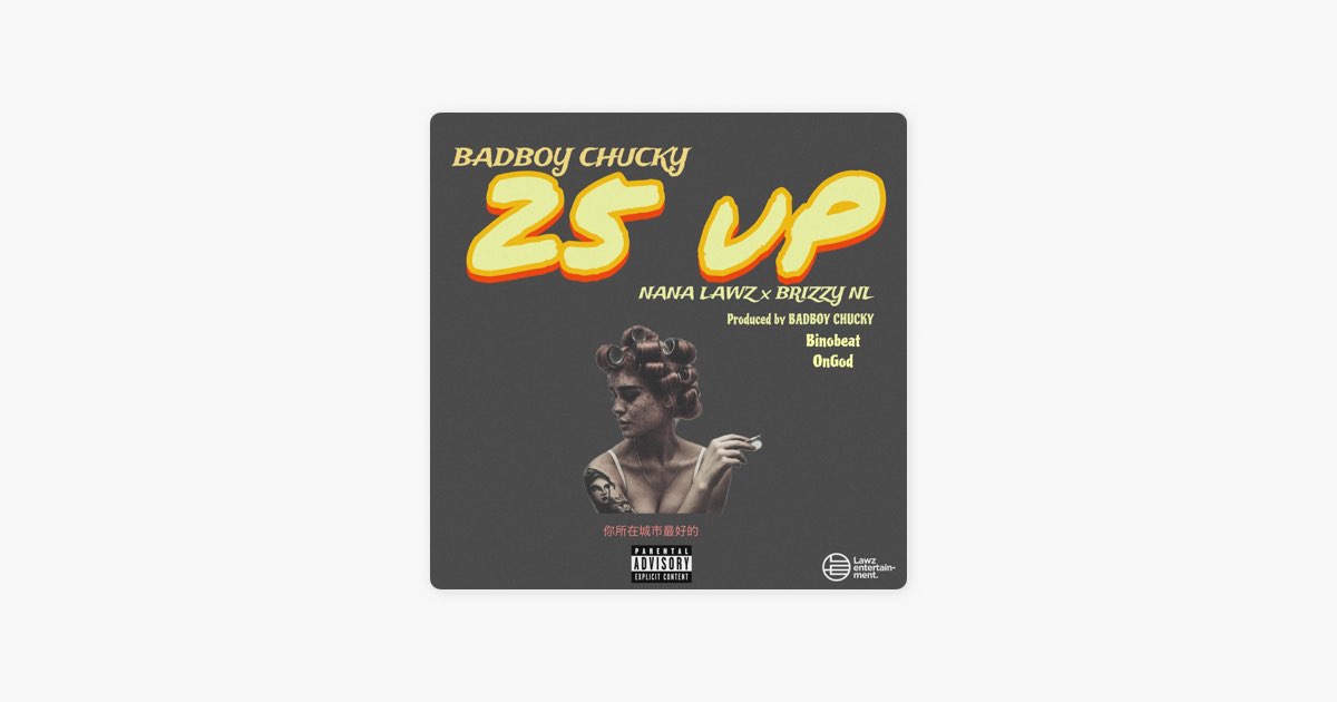 ‎25 UP - Album by Badboy Chucky - Apple Music