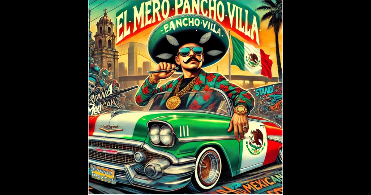 ‎El Mero Pancho Villa (10) - Single - Album by Stand Mexican - Apple Music