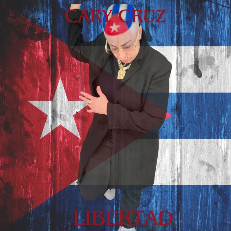 Libertad - Cary Cruz: Song Lyrics, Music Videos & Concerts