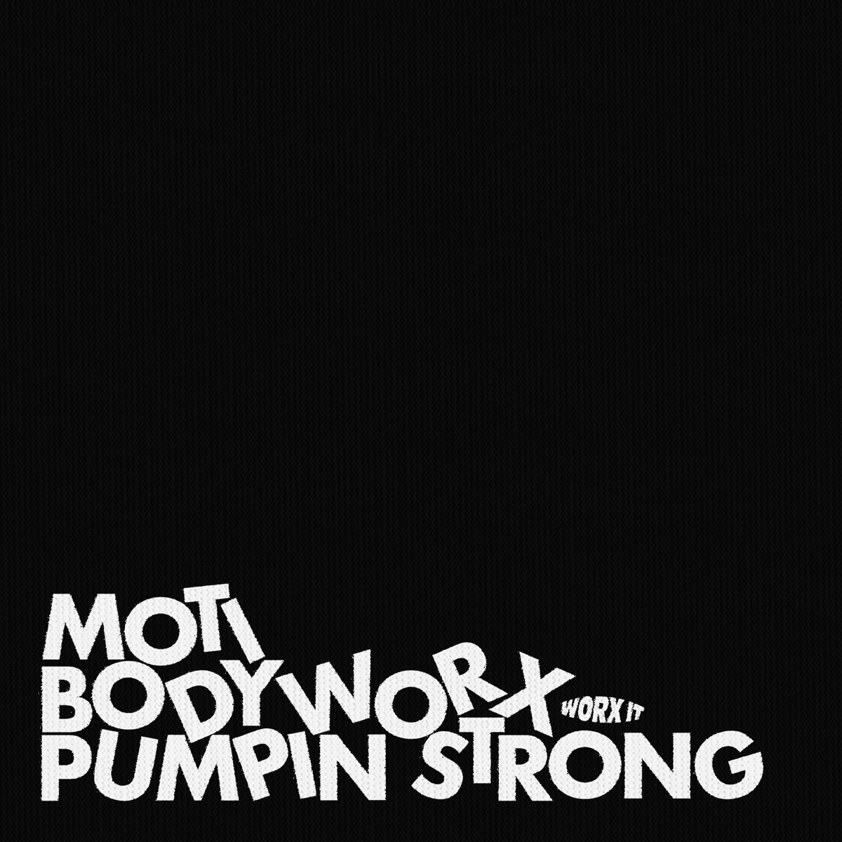 ‎Pumpin Strong - Single - Album by MOTi & BODYWORX - Apple Music