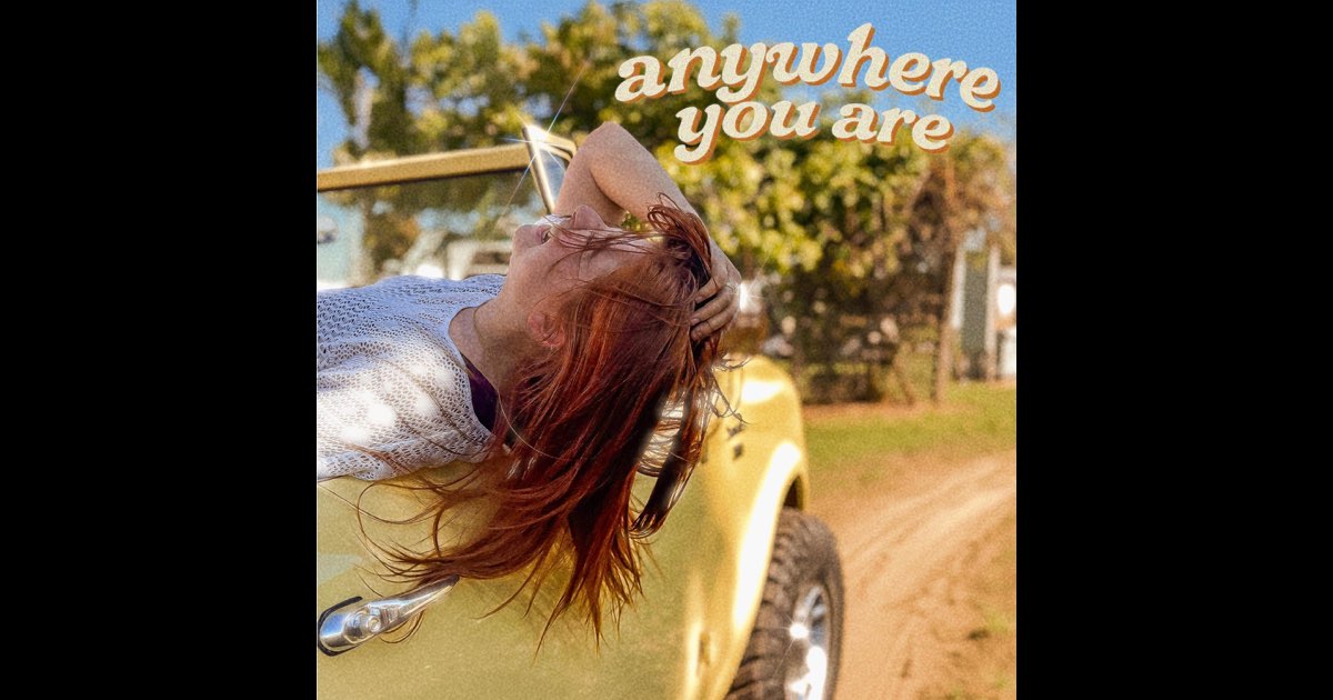 ‎Anywhere You Are - Single - Album by Keeley Elise - Apple Music