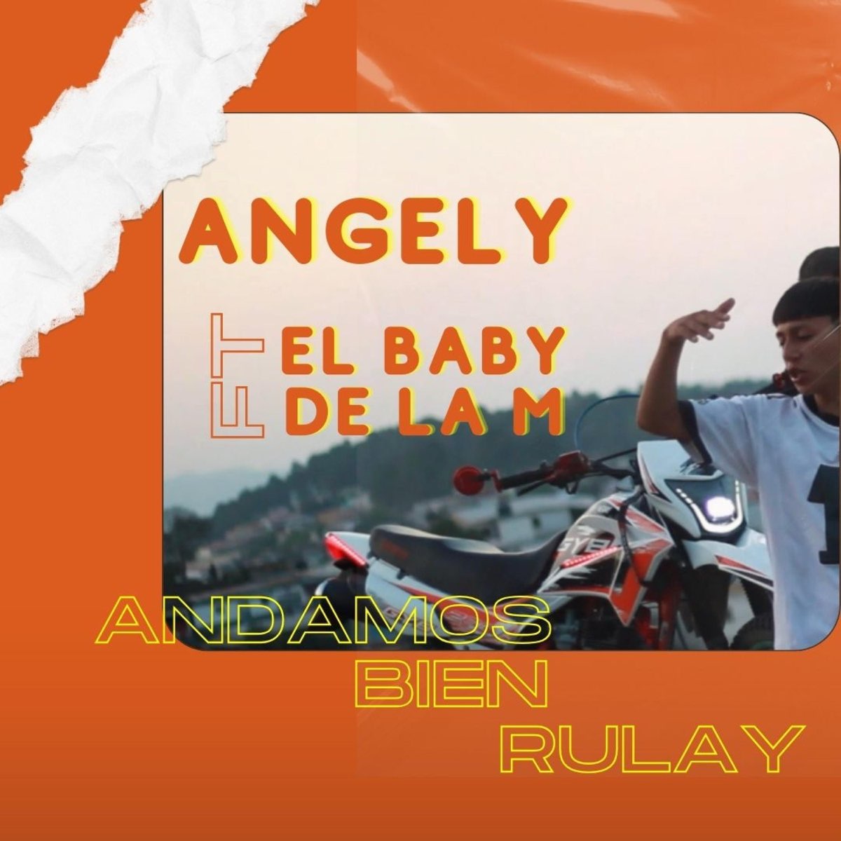 ‎Andamos bien rulay (feat. Angely, El Baby de la M & Rap Ghost ...