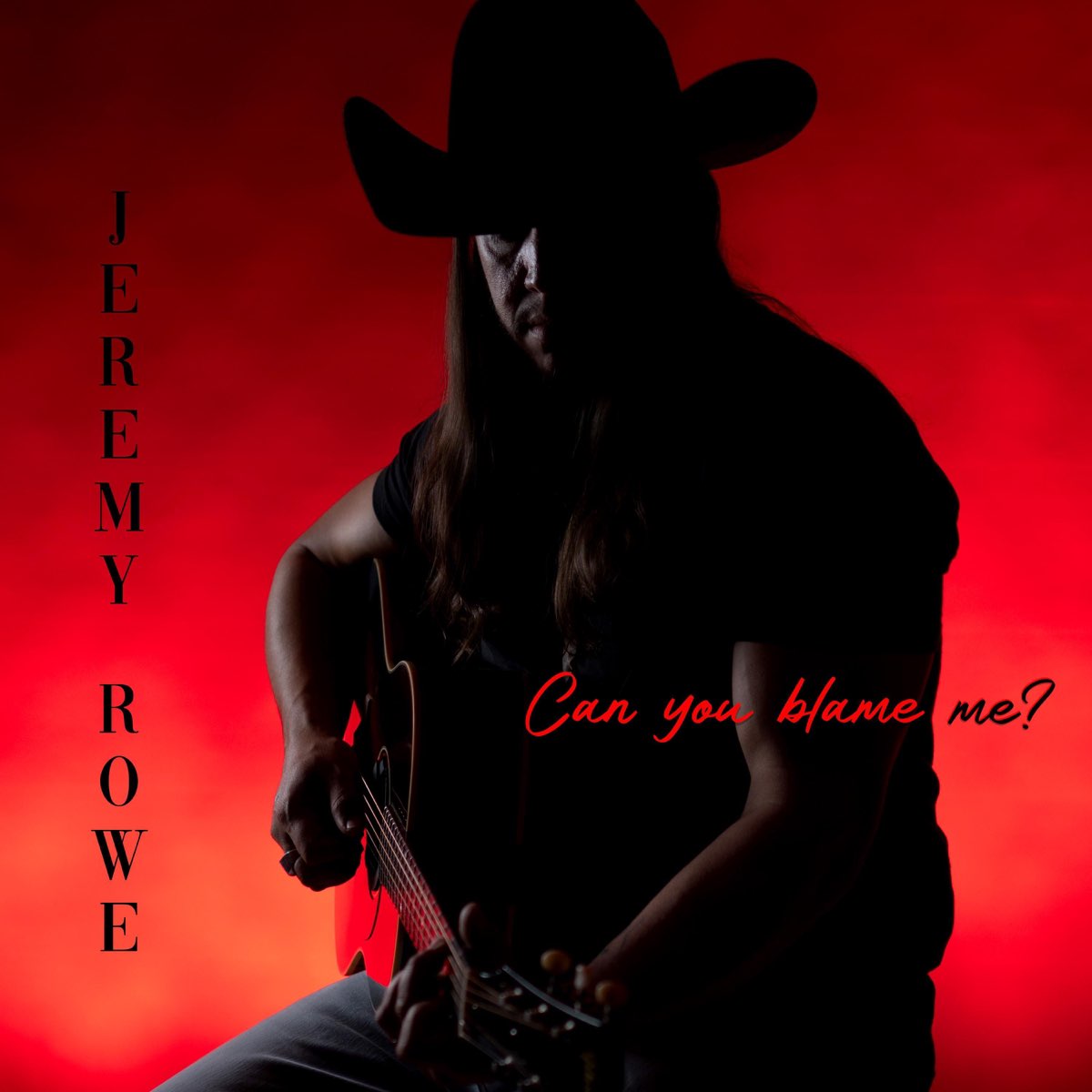 ‎Can You Blame Me? - Single - Album by Jeremy Rowe - Apple Music