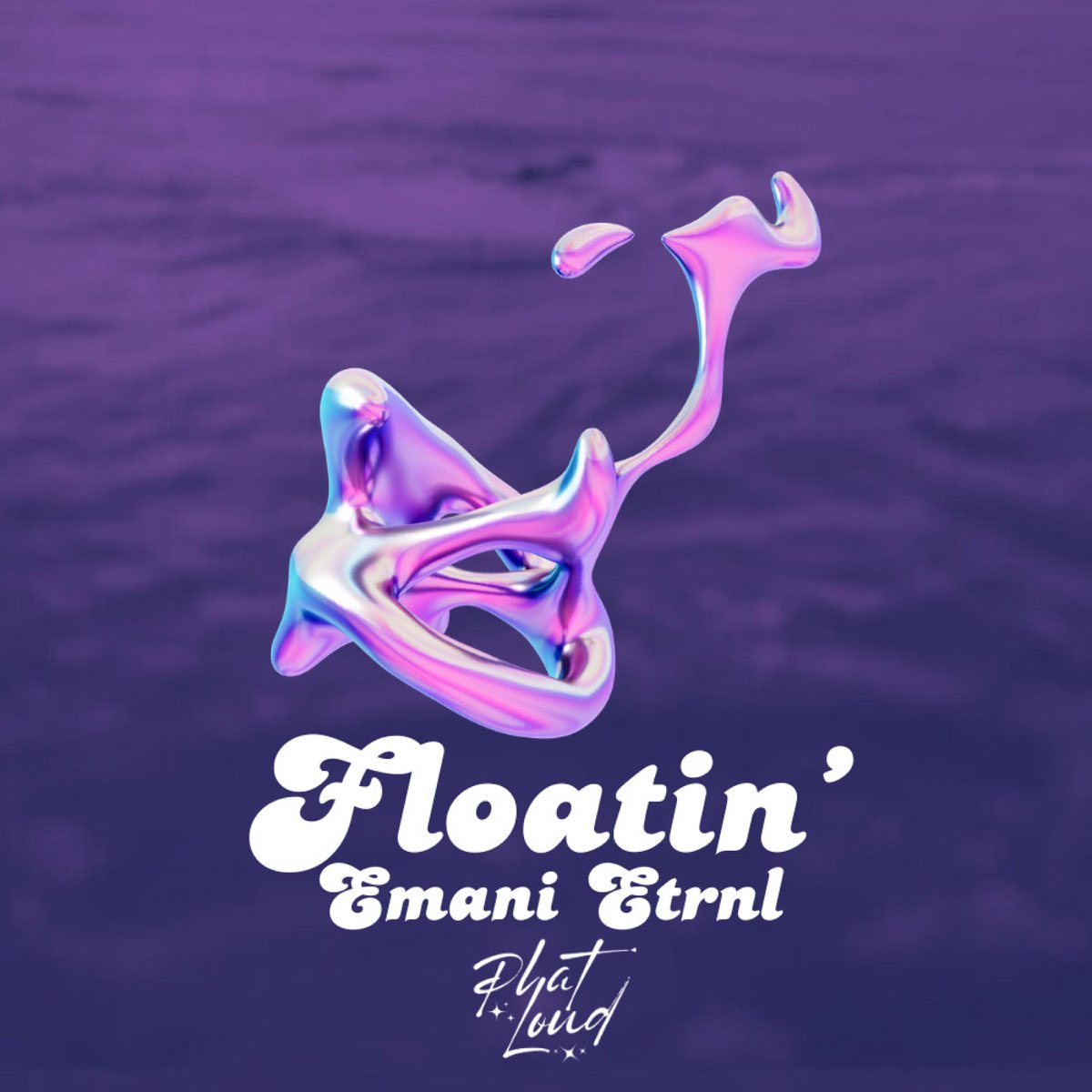 ‎Floatin' (Phat Loud Remix) - Single - Album by EMANI ETRNL - Apple Music