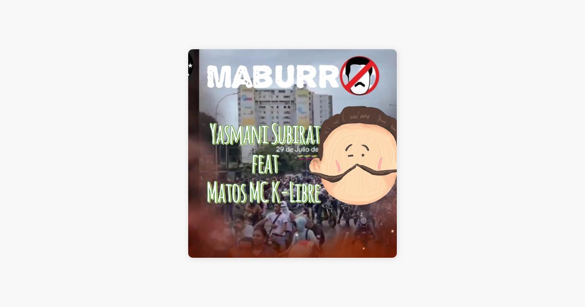 ‎Maburro (feat. Matos MC K-libre) - Song by Yasmani Subirat - Apple Music