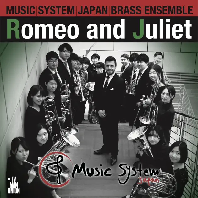 ‎Music System Japan Brass Ensemble의 로미오와 줄리엣, Op. 64 레코딩 - Apple Music ...