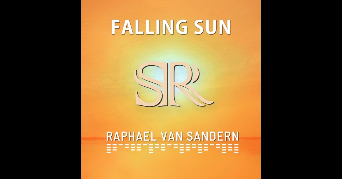‎Falling Sun - Single - Raphael Van Sandernのアルバム - Apple Music