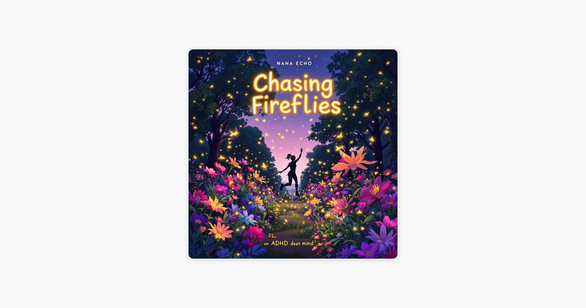 ‎Chasing Fireflies - Single - Album by Nana Echo - Apple Music