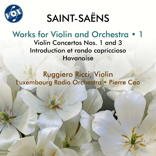 ‎Saint-Saëns: Works for Violin & Orchestra, Vol. 1 by Pierre Cao ...
