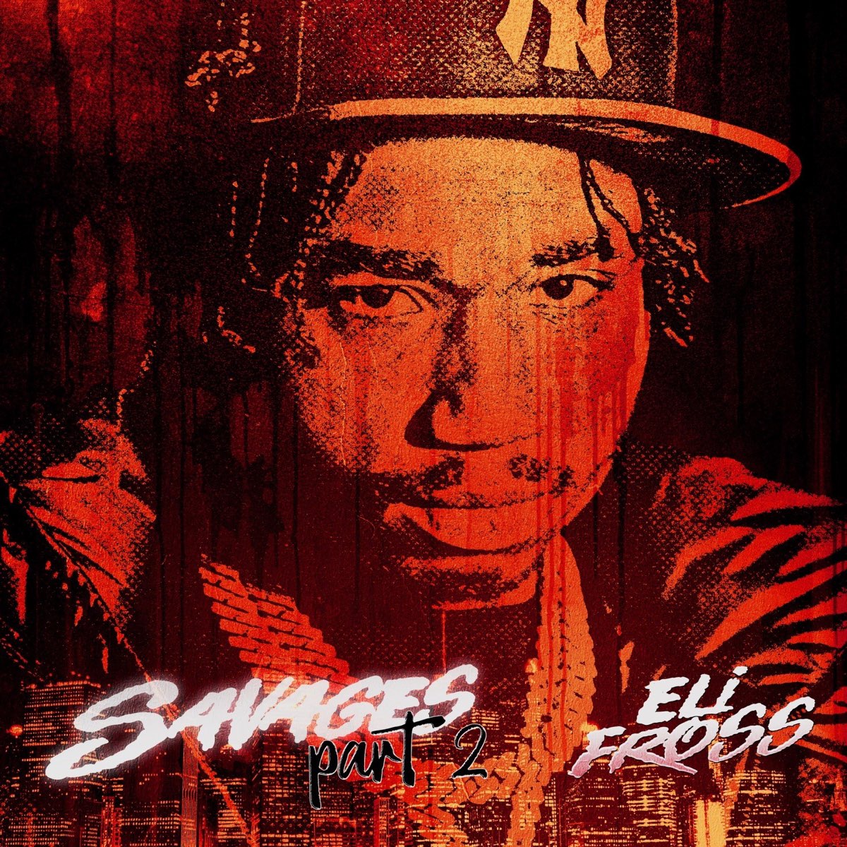 ‎Savages, Pt. 2 - Single - Album by Eli Fross - Apple Music