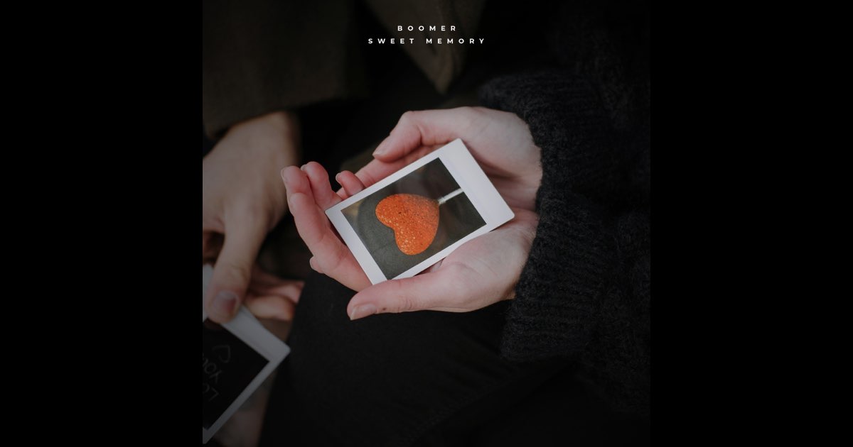 ‎Sweet Memory - Single - Boomerのアルバム - Apple Music