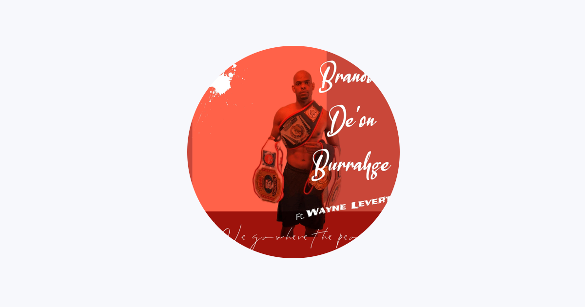 ‎Brandon De'on Burrahge - Apple Music