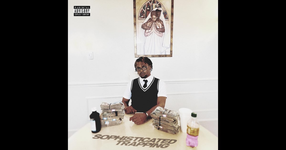 ‎Sophisticated Trapping - Album by Lil Loak - Apple Music