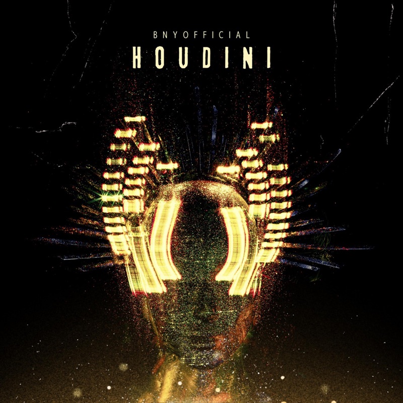 Houdini - Bnyofficial: Song Lyrics, Music Videos & Concerts