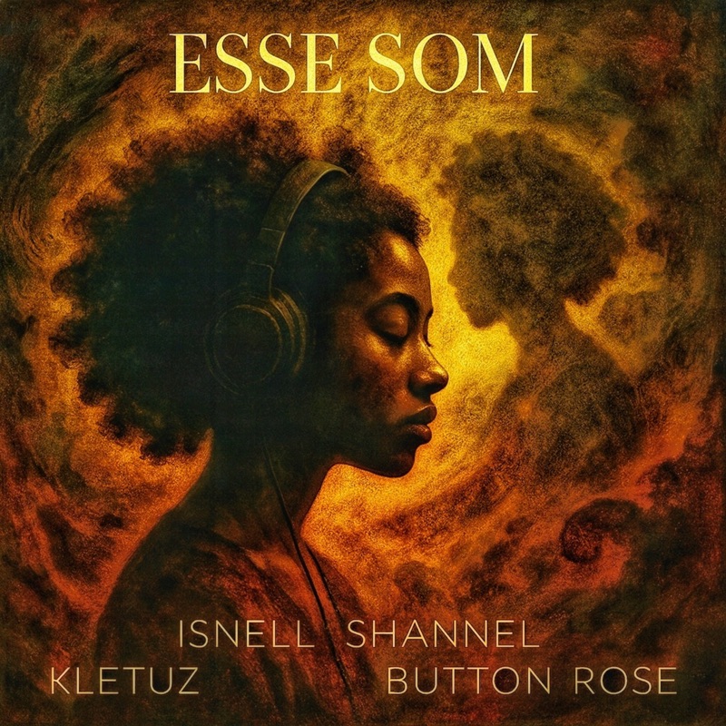 Esse Som - Isnell Shanell, Button Rose & Kletuz: Song Lyrics, Music ...