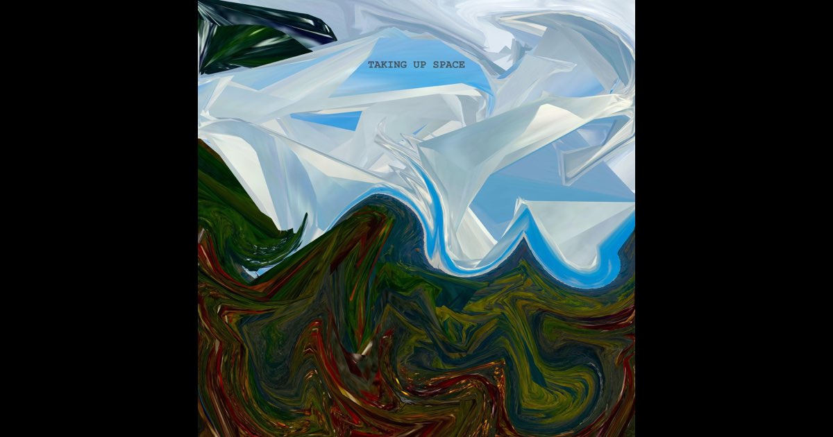‎Taking Up Space - Album by Laisey - Apple Music