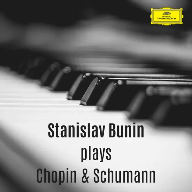 ‎Stanislav Bunin plays Chopin & Schumann by Stanislav Bunin — Apple Music Classical