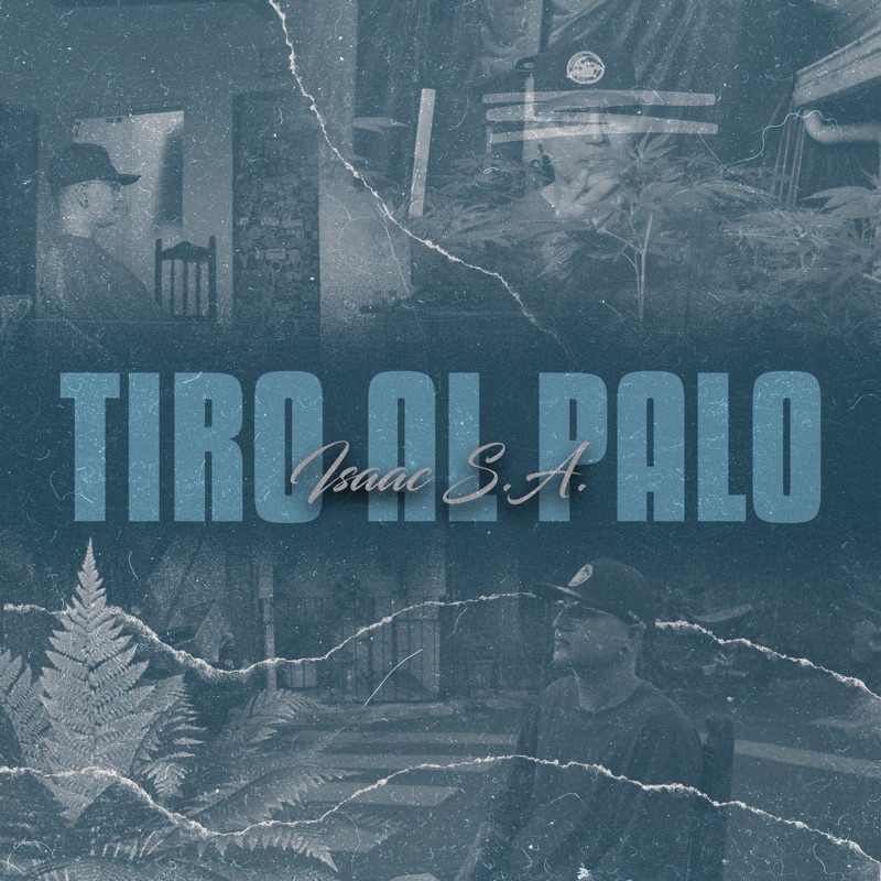 Tiro al Palo - Isaac S.A & Maxi Beatz: Song Lyrics, Music Videos & Concerts