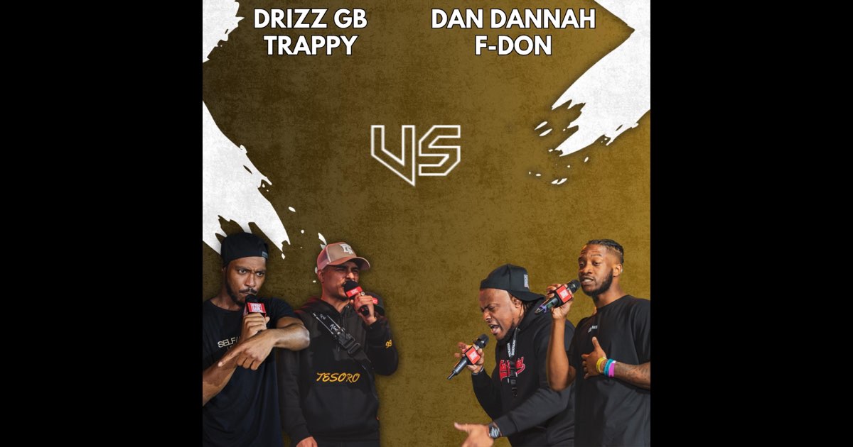 ‎Drizz GB x Trappy vs Dan Dannah x FDon - EP - Album by PENGAME RAP ...
