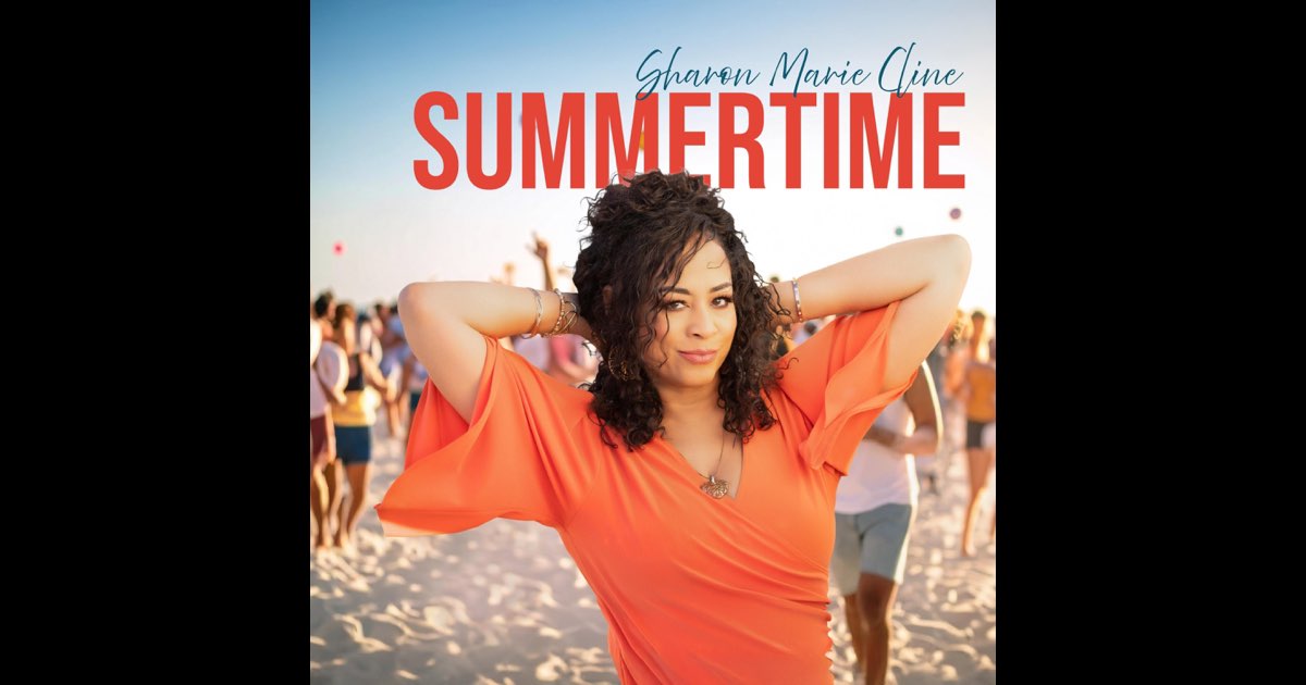 ‎Summertime (feat. James Love) - Single - Album by Sharon Marie Cline - Apple Music