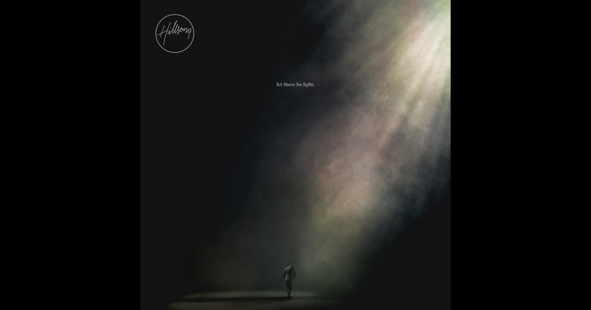 Let There Be Light. (Deluxe)” álbum de Hillsong Worship en Apple Music