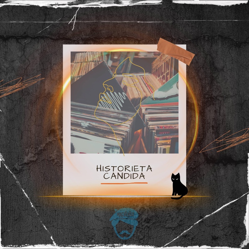 Historieta Candida (Deluxe Version) - Machengo: Song Lyrics, Music ...
