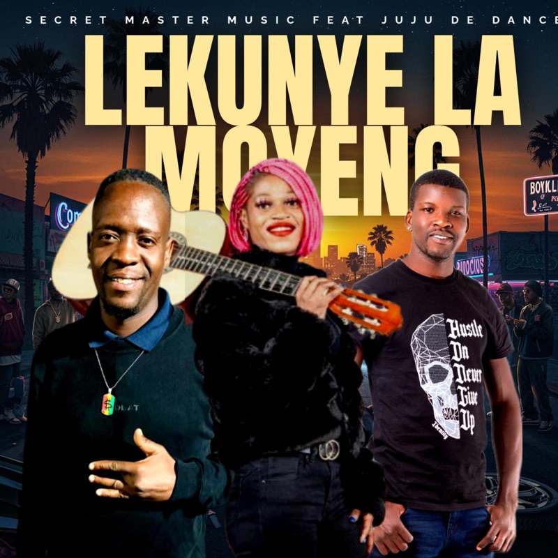 Lekunye La Moyeng (feat. Juju De Dancer & Manager Pattern) - Secret ...