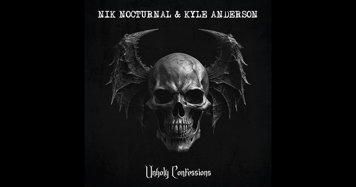 ‎Unholy Confessions - Single - Album by Nik Nocturnal & Kyle Anderson ...