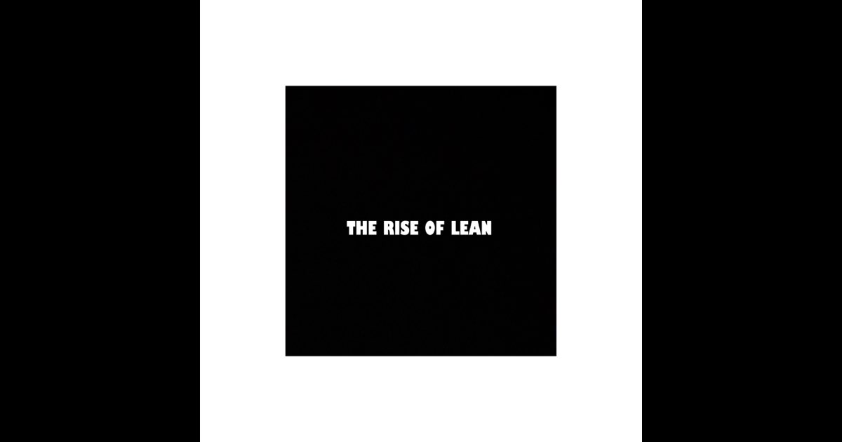 ‎THE RISE OF LEAN - Album by Michael Lean - Apple Music