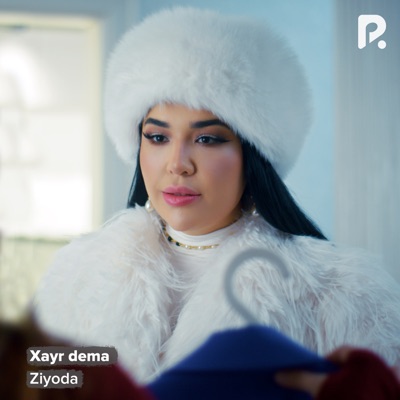 Xayr dema - Single - album by Ziyoda