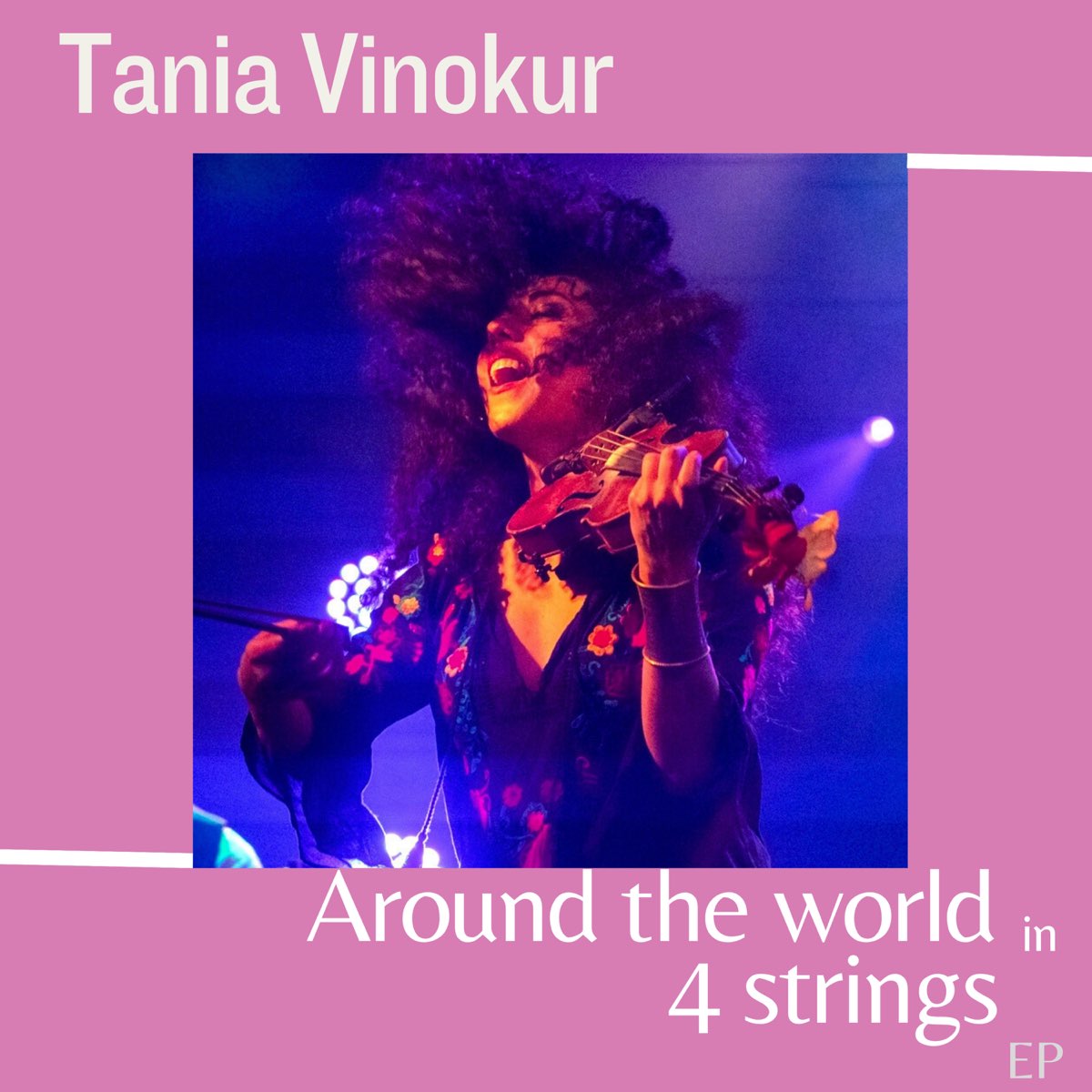 ‎Around the World In 4 Strings - EP - Album by Tania Vinokur - Apple Music