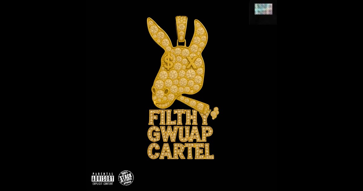 ‎Filthy Gwuap Cartel IV - Album by Esc Deez - Apple Music