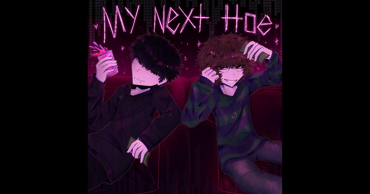 ‎My Next Hoe - Single - Album by Vyzer, kets4eki & wasty - Apple Music