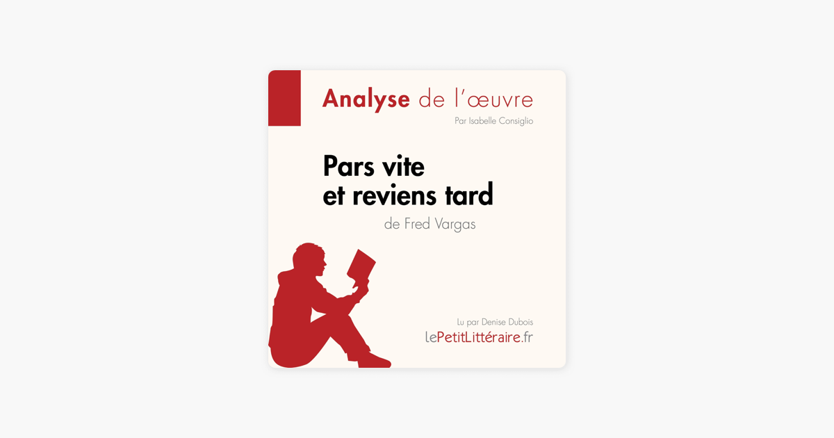 ‎Pars vite et reviens tard de Fred Vargas (Fiche de lecture) by ...