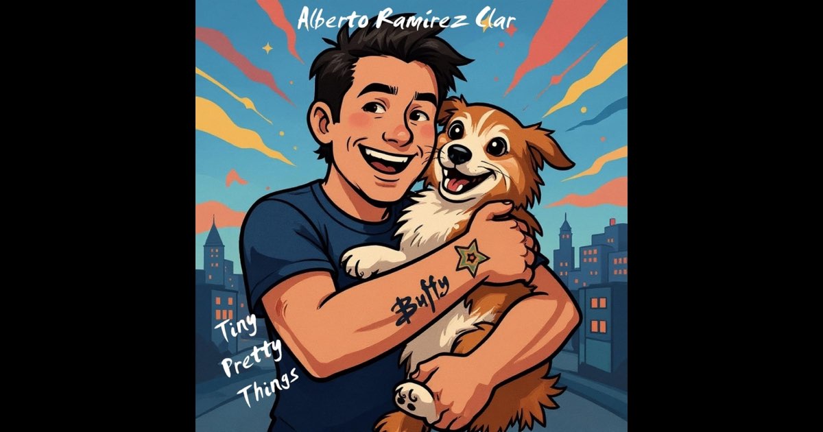 ‎Tiny Pretty Things - Single - Album by Alberto Ramírez Clar - Apple Music
