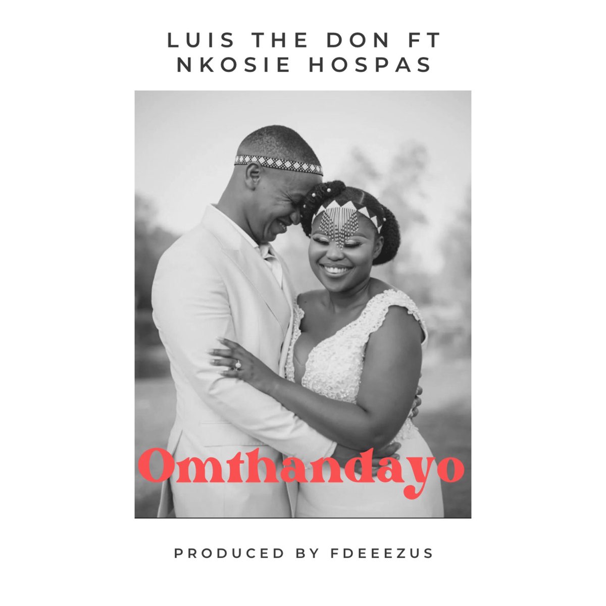 ‎Omthandayo (feat. Nkosie Hospas) - Single - Album by Luis the Don - Apple Music