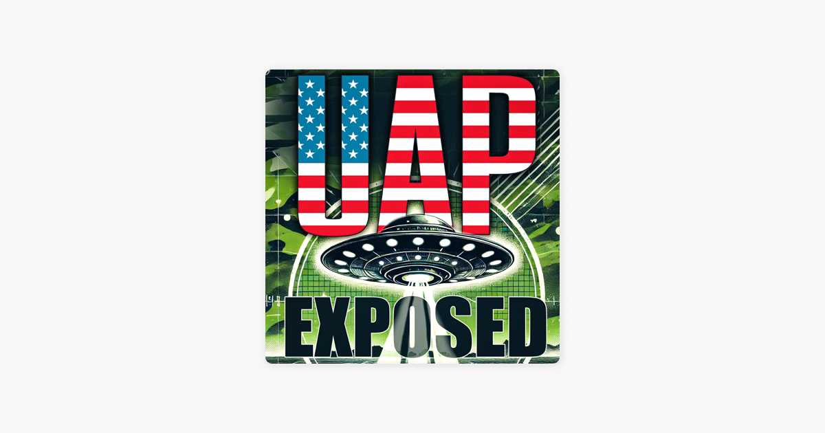 ‎UAP Exposed: The Complete Inside Story of Hidden Technologies ...