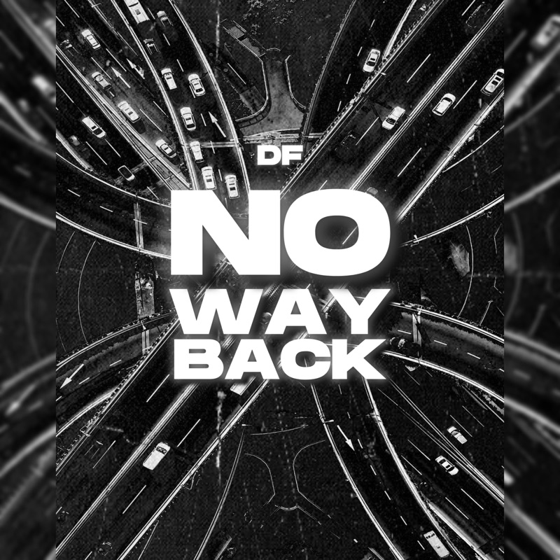 No Way Back - DF 4011: Song Lyrics, Music Videos & Concerts