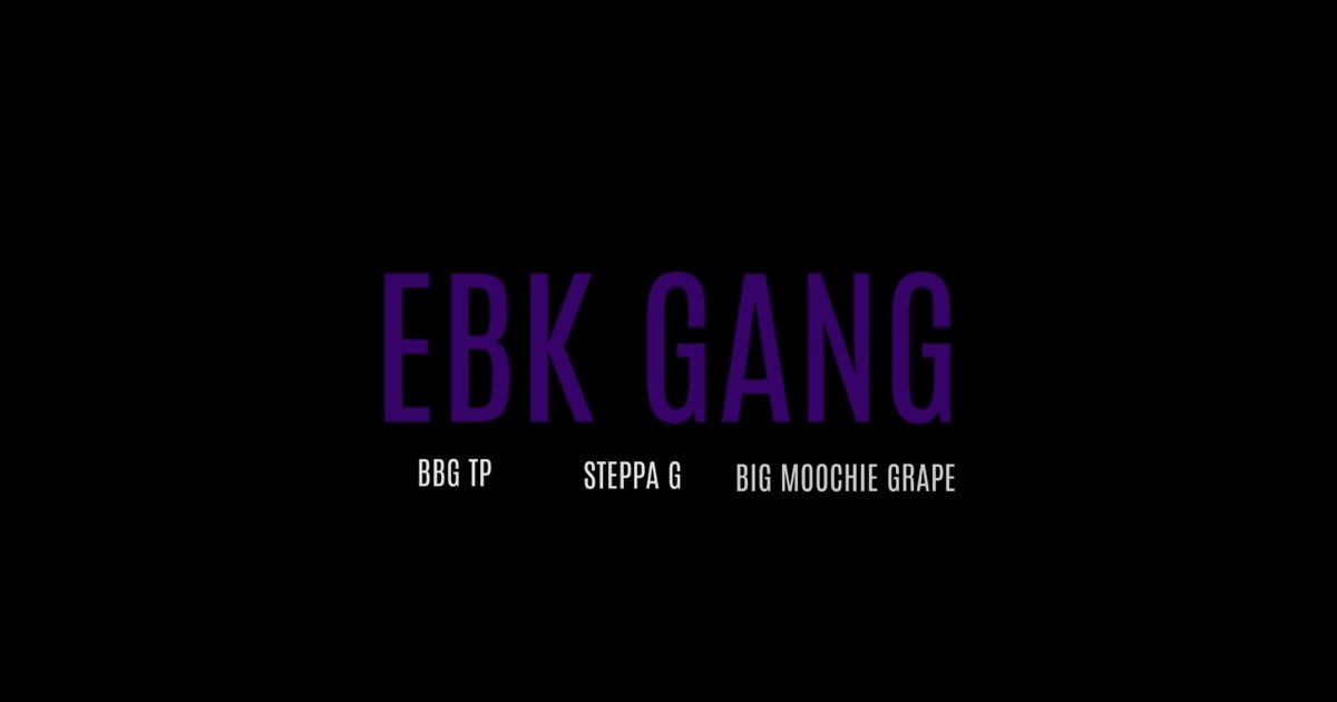 ‎EBK GANG (feat. SteppaG & Big Moochie Grape) - Single - Album by BGGTP - Apple Music