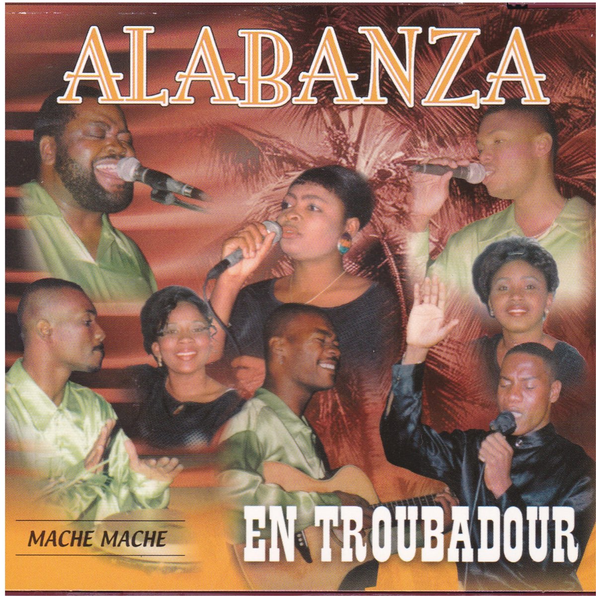 ‎EN TROUBADOUR MACHE MACHE - Album by ALABANZA - Apple Music