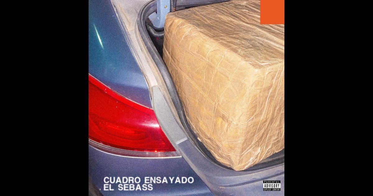 ‎Cuadro Ensayado - Single - Album by El Sebass - Apple Music