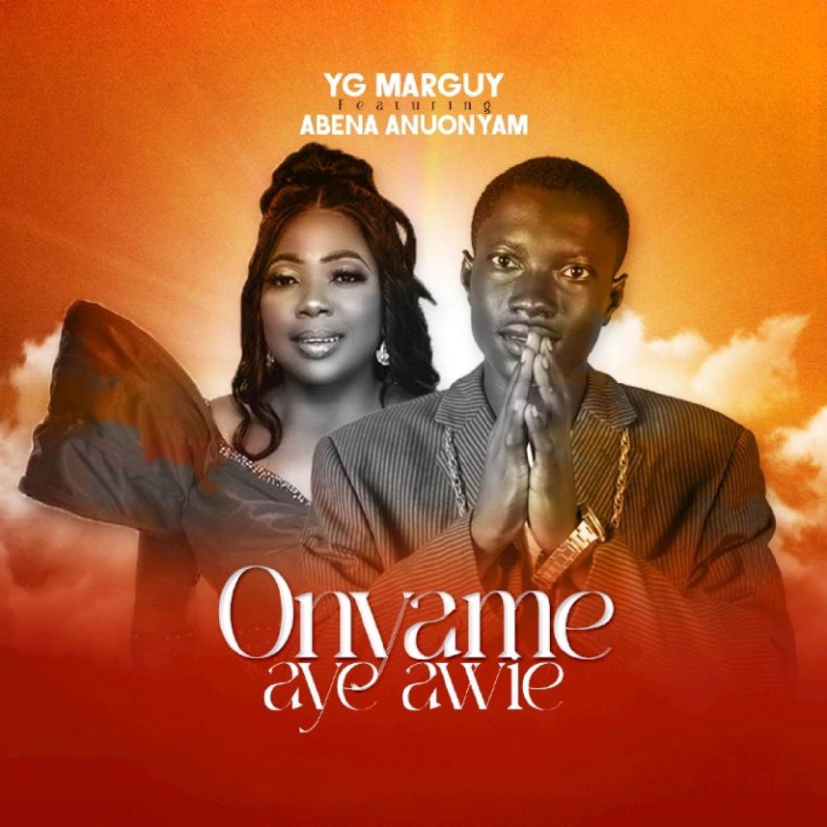 ‎Onyame Aye Awie - Single - Album by YG Marguy - Apple Music