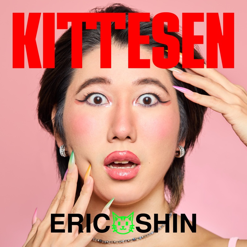 KITTESEN - Eric Shin: Song Lyrics, Music Videos & Concerts