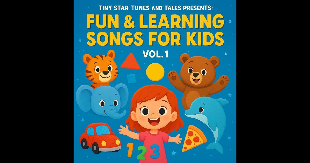 ‎Tiny Star Tunes and Tales Presents: Fun & Learning Songs for Kids, Vol ...
